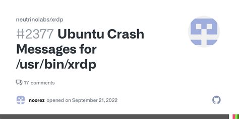 Ubuntu Crash Messages For Usrbinxrdp · Issue 2377 · Neutrinolabs