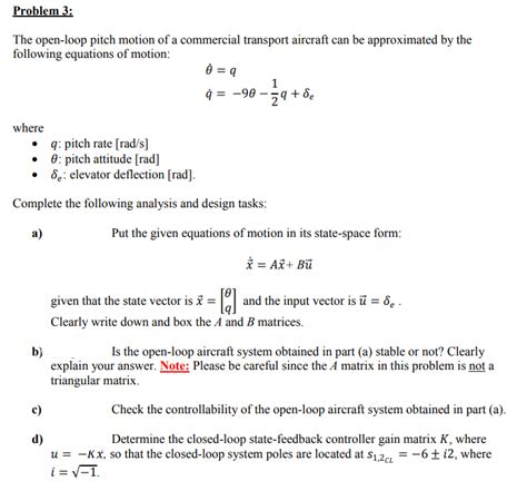 Solved Problem 3the Open Loop Pitch Motion Of A Commercial