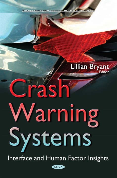 Crash Warning Systems Interface And Human Factor Insights Nova Science Publishers