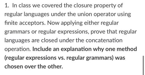 Solved 1 In Class We Covered The Closure Property Of