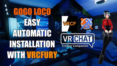 How To Install Gogo Loco Automatically Using Vrcfury Tutorials Tools