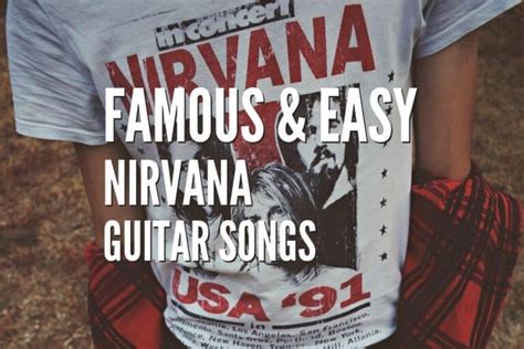 Top 30 Famous And Easy Nirvana Guitar Songs Tabs Included Rock Guitar