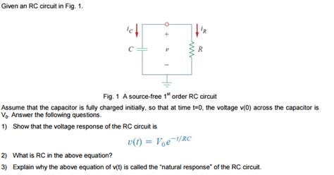Solved Given An RC Circuit In Fig Assume That The Chegg