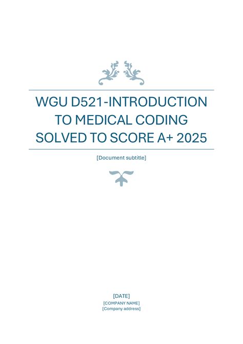 Wgu D521 Introduction To Medical Coding Solved To Score A 2025 Scholarfriends