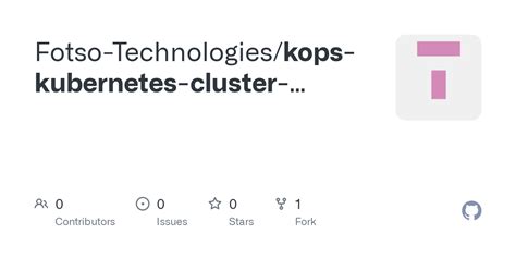 Github Fotso Technologies Kops Kubernetes Cluster Setup Aws