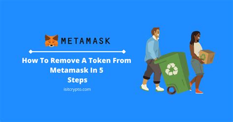How To Remove A Token From Metamask In 5 Steps Isitcrypto