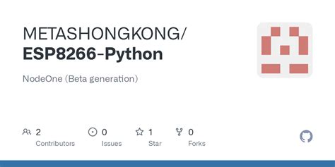 github metashongkong esp8266 python nodeone beta generation