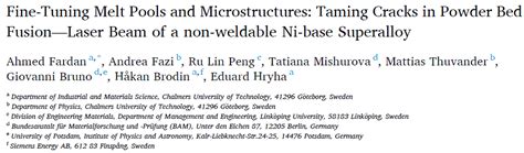 Fine Tuning Melt Pools And Microstructures Taming Cracks In Powder Bed Fusion—laser Beam Of A