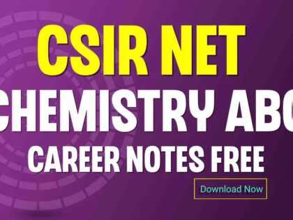 CSIR NET Chemical Science Notes Download Free PDFs For Exam Prep