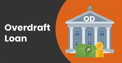 Overdraft Loan Key Features Eligibility Documents Required