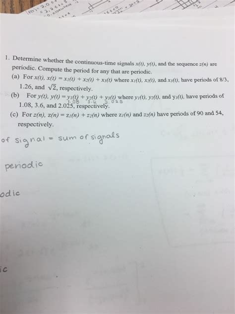 Solved Determine Whether The Continuous Time Signals X T Chegg