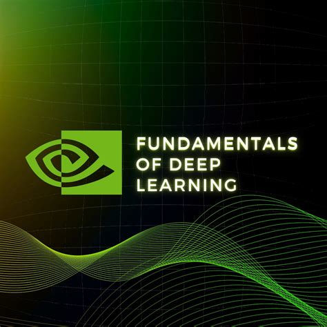 Dlsu Nvidia Fundamentals Of Deep Learning Workshop