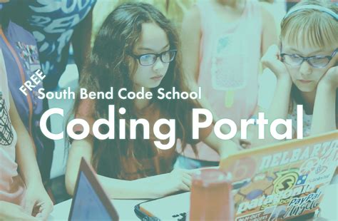 Our Free Summer Coding Portal Is South Bend Code School Facebook