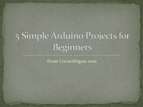 5 Simple Arduino Projects For Beginners