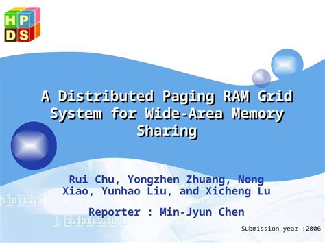Ppt A Distributed Paging Ram Grid System For Wide Area Memory Sharing Rui Chu Yongzhen Zhuang