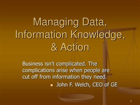 Ppt Managing Data Information Knowledge And Action Powerpoint
