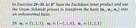 Solved In Exercises 29 30 Let R3 Have The Euclidean Inner Chegg Com