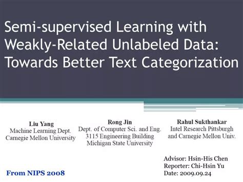 Ppt Semi Supervised Learning With Weakly Related Unlabeled Data