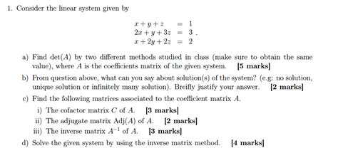 Solved 1 Consider The Linear System Given By X Y 2 1 2x
