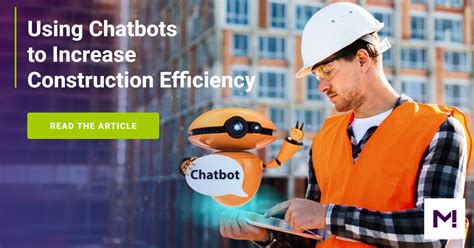 Using Chatbots To Increase Construction Efficiency Mindy Support Outsourcing