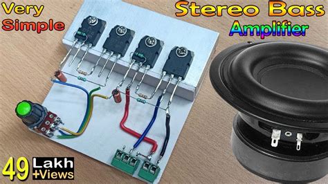 Simple And Powerful Stereo Bass Amplifier How To Make Stereo Amplifier With D718 Transistor