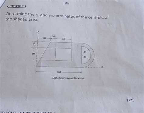 Solved 2 Question 3determine The X ﻿and Y Coordinates Of