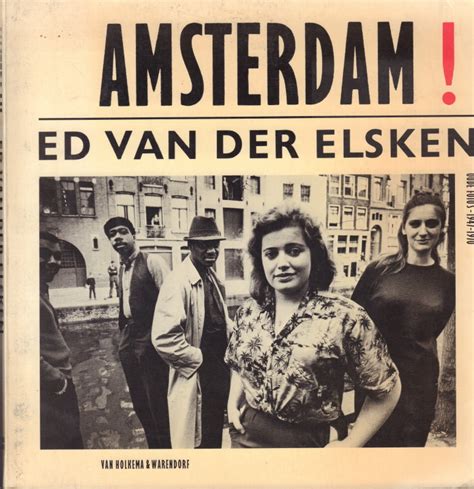 Elsken Ed Van Der Amsterdam Oude Fotos 1947 1970 Cult Jones