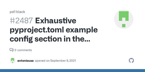 Exhaustive Pyproject Toml Example Config Section In The Documentation Issue Psf Black