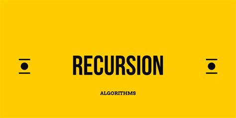 Algorithms Recursion Dev Community