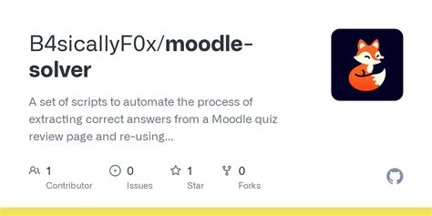 Github B4sicallyf0xmoodle Solver A Set Of Scripts To Automate The Process Of Extracting