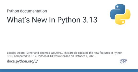Whats New In Python 3 13 — Python 3 13 4 Documentation