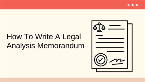 How To Write A Legal Analysis Memorandum Unleash Cash