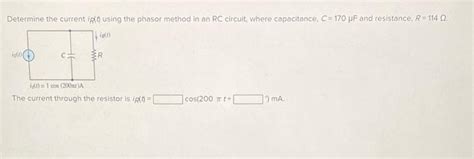 Solved Determine The Current Ir′i Using The Phasor Method In