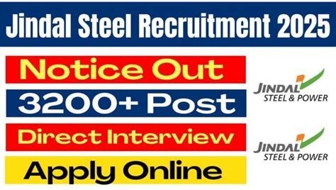 Jindal Steel Recruitment 2025 Notice Out For 3200 Post Eligibility