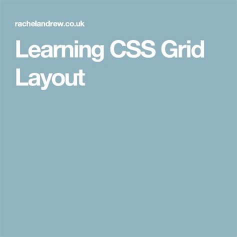 Learning Css Grid Layout Css Grid Grid Layouts Web Development Design
