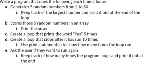 Solved Write A Program That Does The Following Each Time It