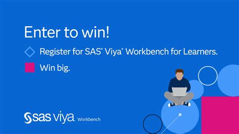 Win Big With The Sas Viya Workbench For Learners Contest Sas Support