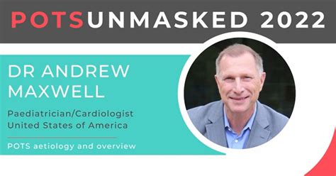 Dr Andrew Maxwell Keynote Speaker POTS Unmasked 2022 Australian