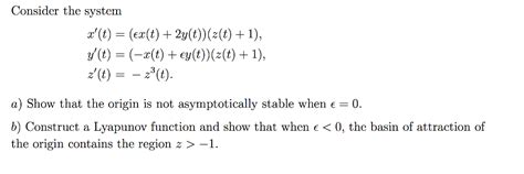 solved b construct a lyapunov function and show that when ε