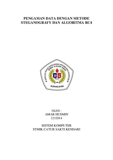 Pdf Makalah Pengaman Data Dengan Metode Steganografy Dan Algoritma Rc4