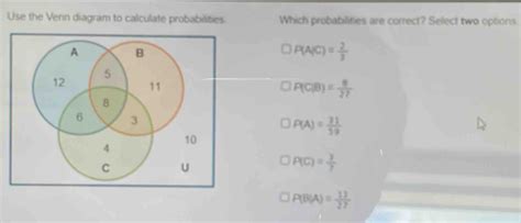 Use The Venn Diagram To Calculate Probabilities Which Probabilities Are