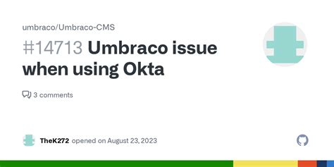 Umbraco Issue When Using Okta · Issue 14713 · Umbracoumbraco Cms · Github