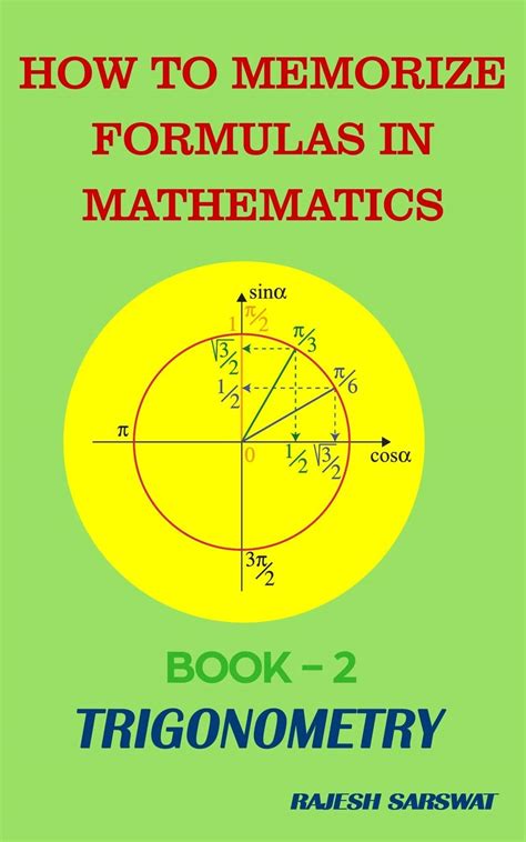 How To Memorize Formulas In Mathematics Book 2 Trigonometry Uk Sarswat Mr Rajesh
