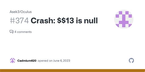 Crash 13 Is Null · Issue 374 · Asek3 Oculus · Github