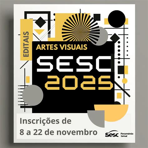 Sesc Tocantins Lança Editais De Artes Visuais Para 2025