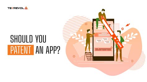 A Comprehensive Guide On App Patents For Appreneurs