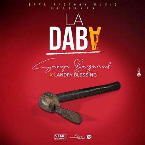 Serge Beynaud La Daba Lyrics Afrikalyrics