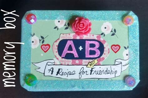 Bff Memory Box Memory Box My Best Friends Birthday Best Friend Birthday