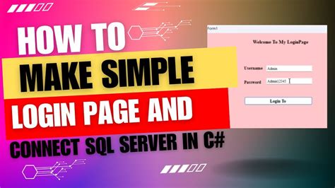 Create Loginpage And Connect Sql Server In C Rabicodinghub Youtube
