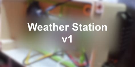 GitHub JanoschABR Weather Station V A Simple Weather Station Based